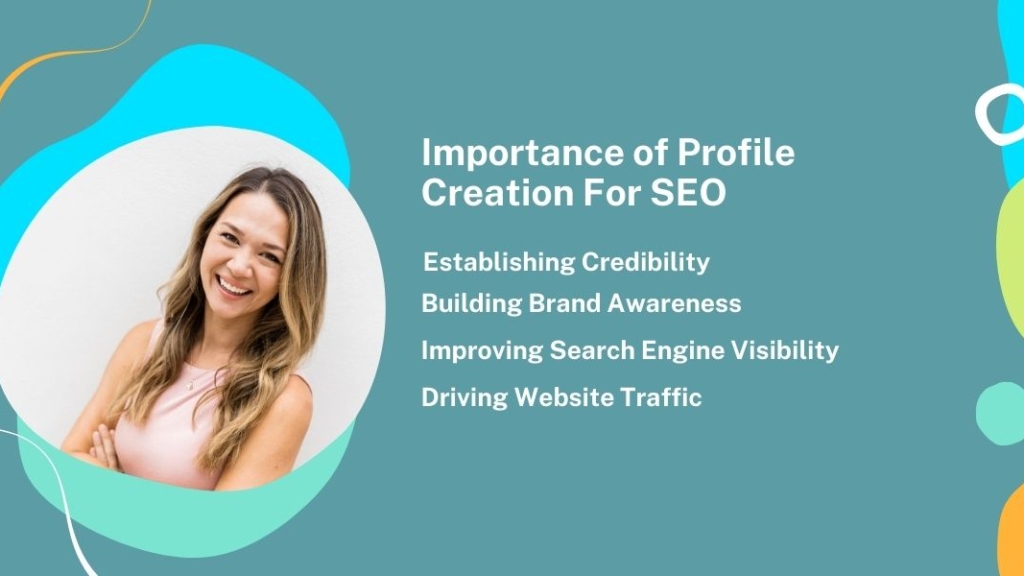 For SEO 4 Most Important Reasons of Profile Creation for SEO
